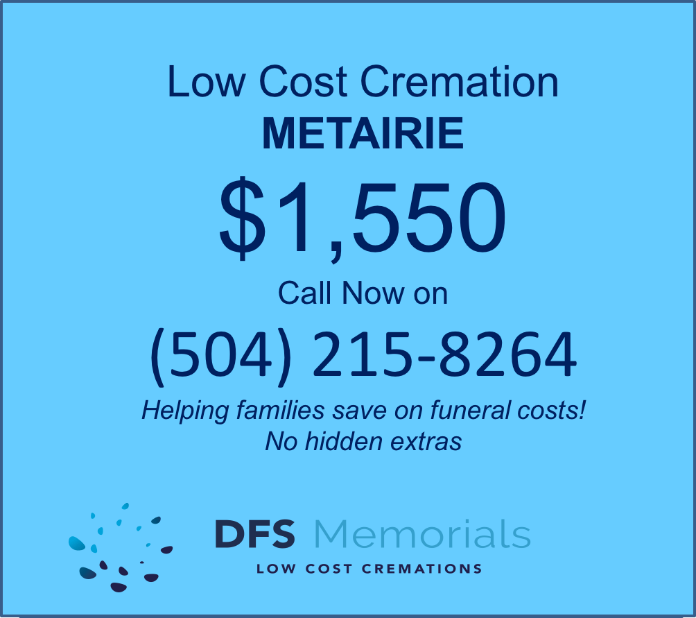 Finding an affordable direct cremation service in Metairie, LA - DFS Memorials