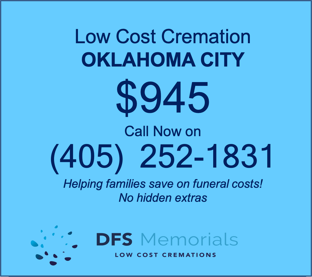 How to arrange a low cost cremation in Oklahoma City for $945